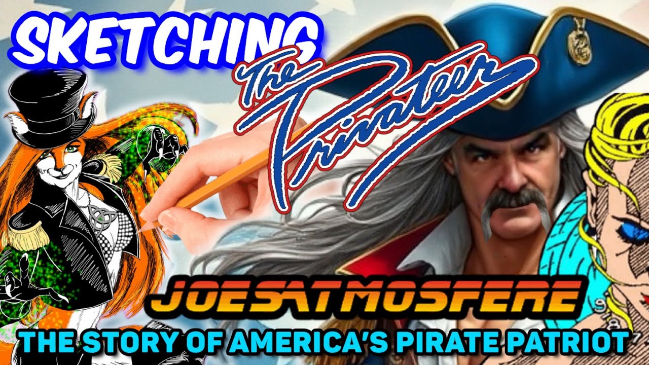Sketching The Privateer: Amateur Comic Art Live, Episode 132! - YouTube