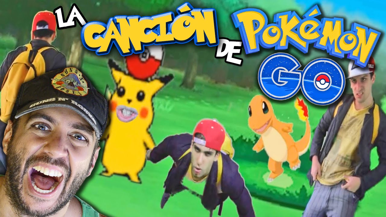 MUÉSTRAME TU POKEBOLA | La canción de Pokémon GO para los más fans (o ...
