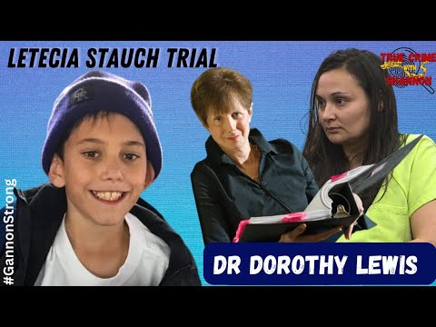 LETECIA STAUCH TRIAL: Dr. Dorothy Lewis Testimony - YouTube