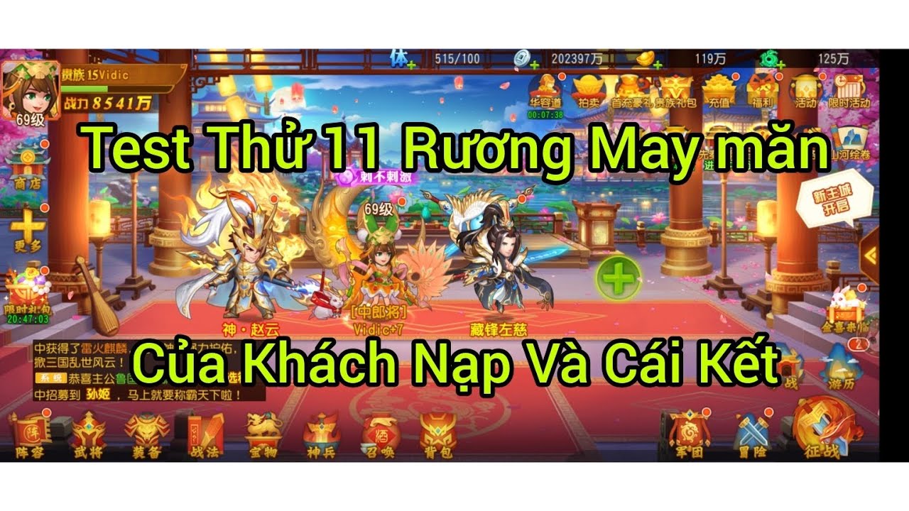 Danh Tướng 3Q Lâu; Test Thử 11 Rương May Măn Của Khách Nap Và Cái Kết ...