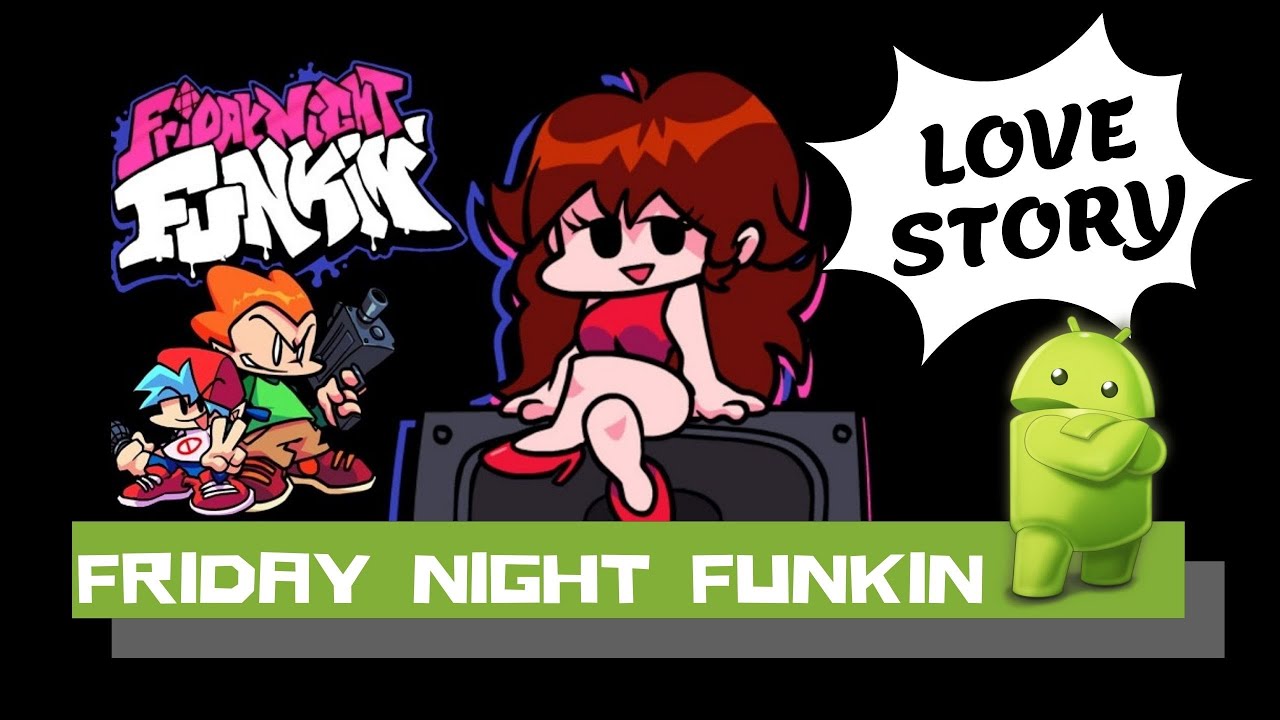 fnf - FNF 1-3 (Friday Night Funkin) - STORY LINE - funny android ...