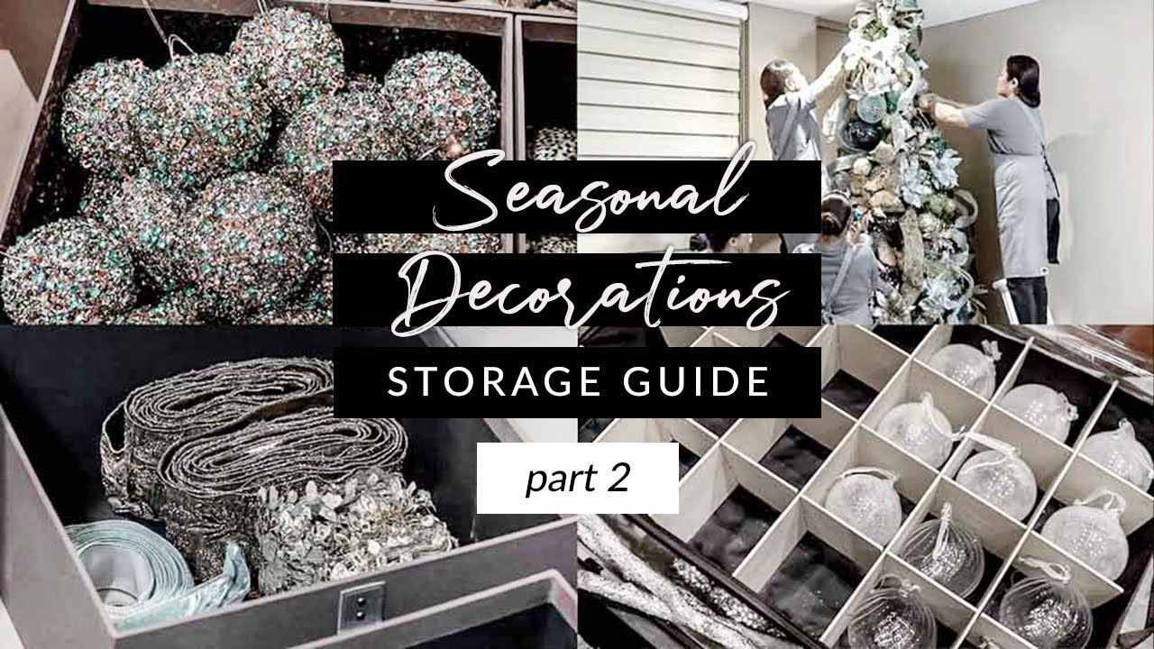 Seasonal Decorations Storage Guide Part 2 - YouTube