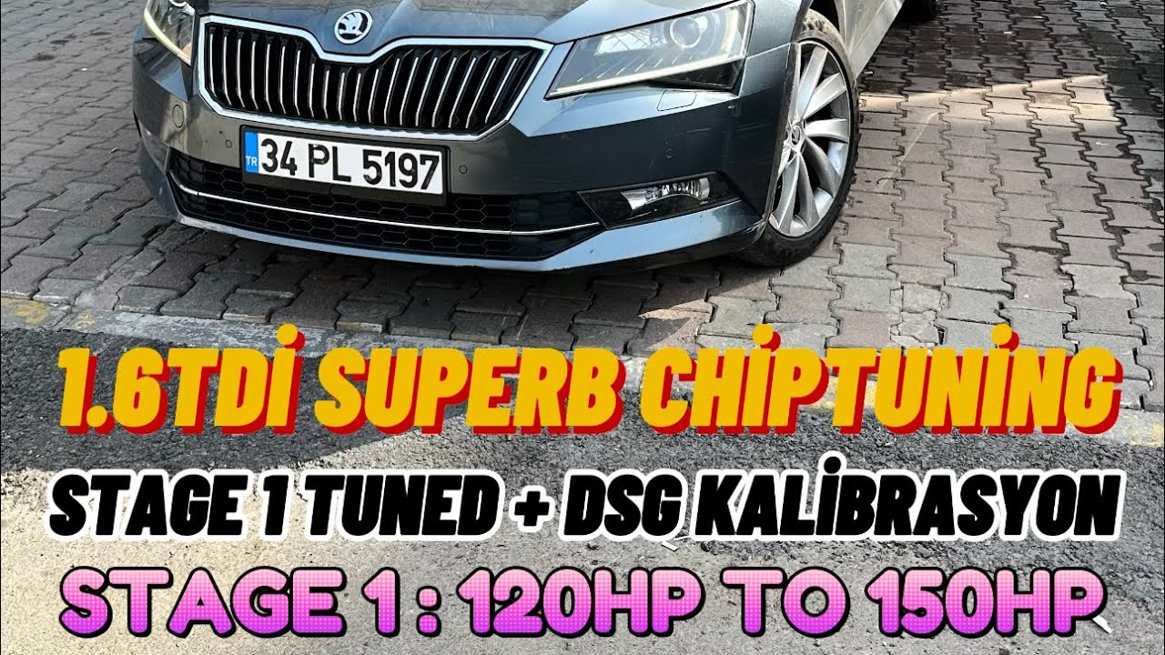 1.6 tdi superb DSG TUNED + STAGE 1 CHİPTUNİNG - YouTube