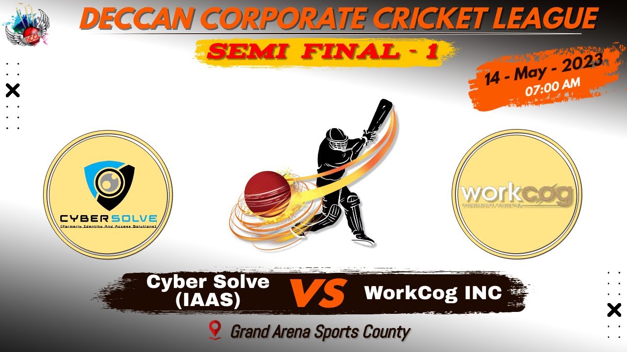 Deccan Corporate Cricket League (DCCL) | Semi Final-1 | Cyber Solve VS ...