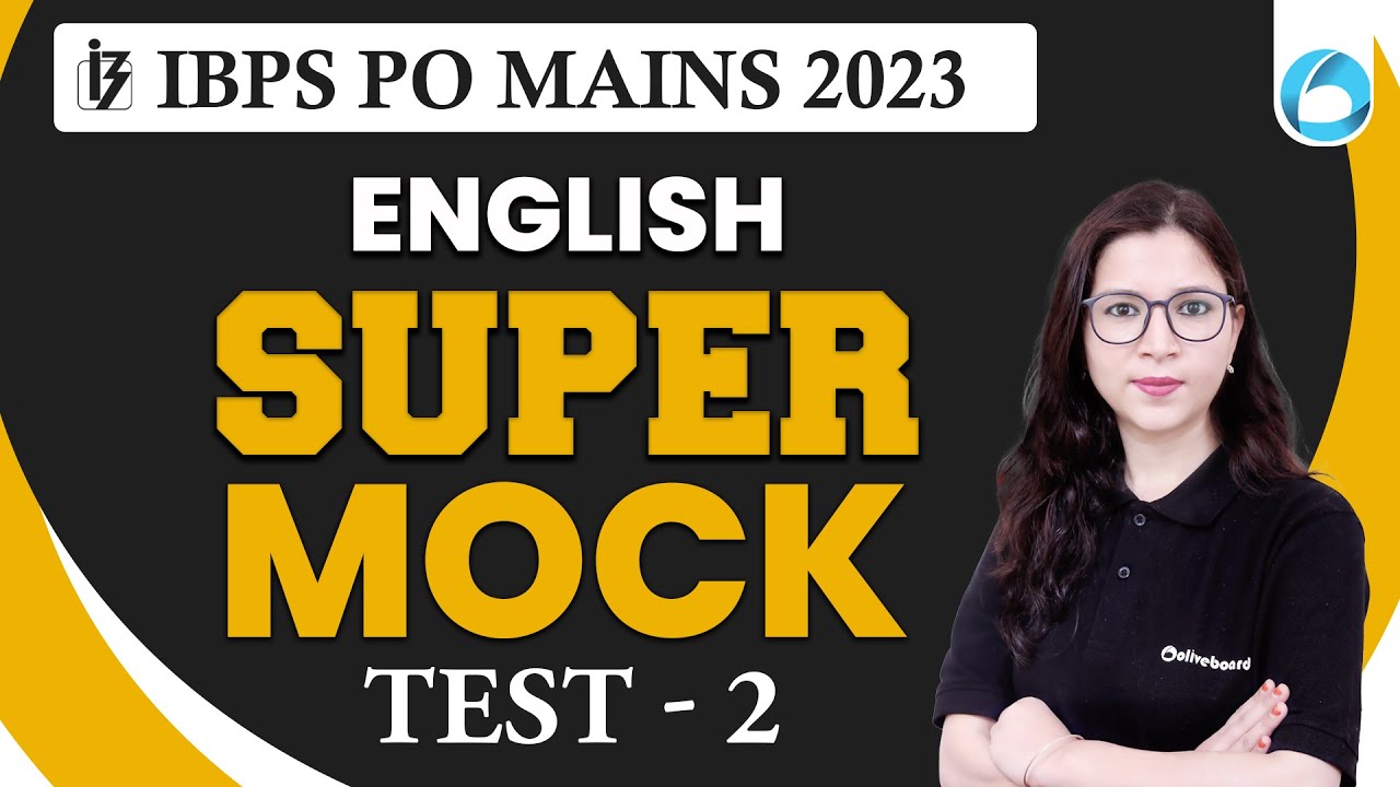 IBPS PO Mains English 2023 | IBPS PO Mains English Super Mock | Test -2 ...