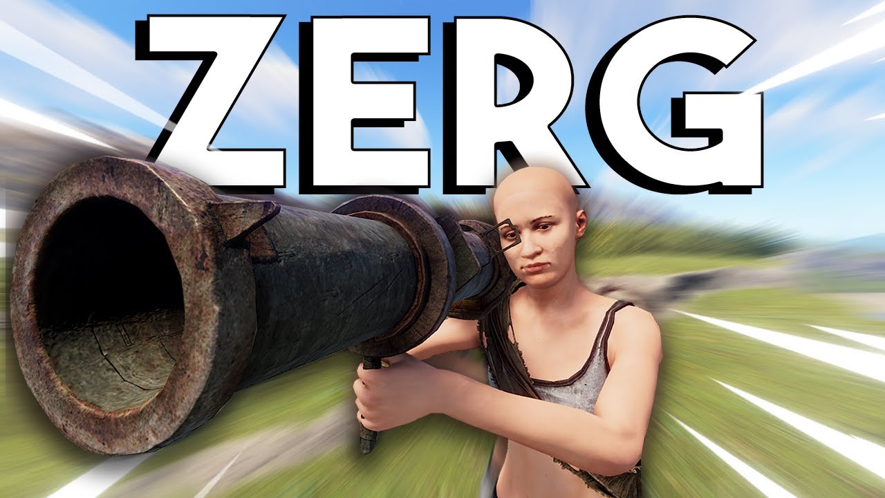 Worst Rust Zerg Ever... - YouTube