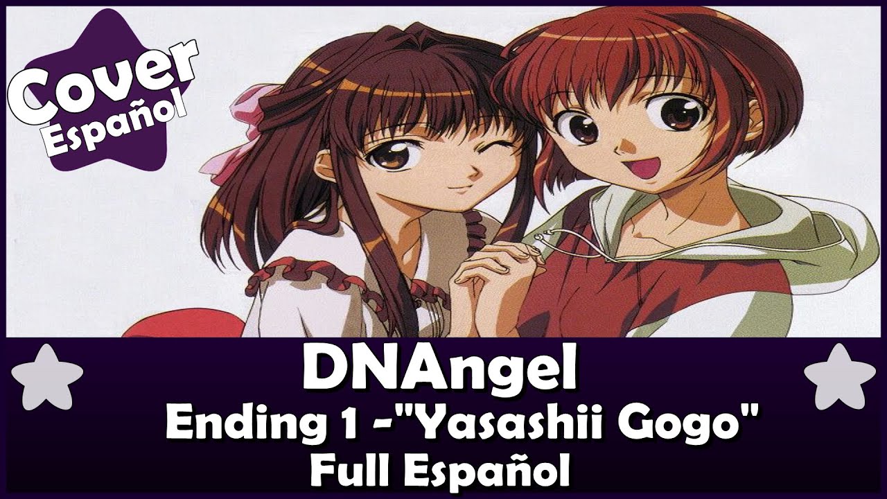 ★DNANGEL Ending FANDUB ESPAÑOL Duo Hikari y Aya - YouTube