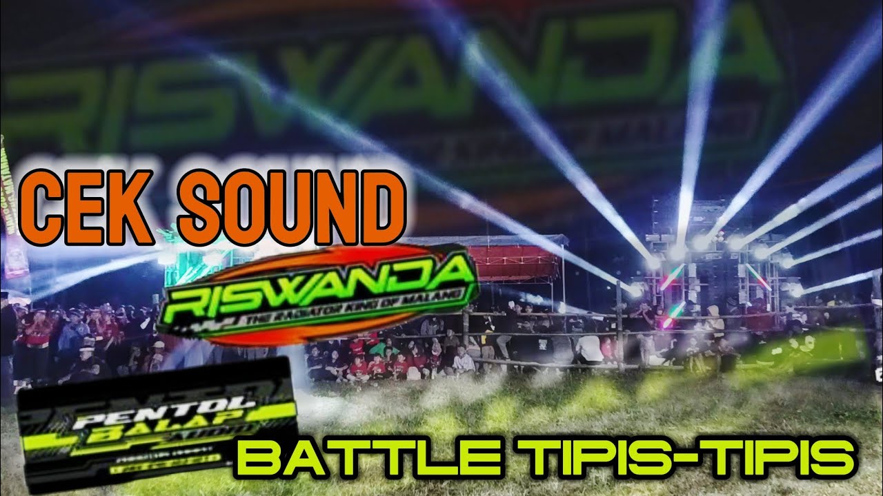cek sound RISWANDA audio feat PENTOL BALAP audio - YouTube