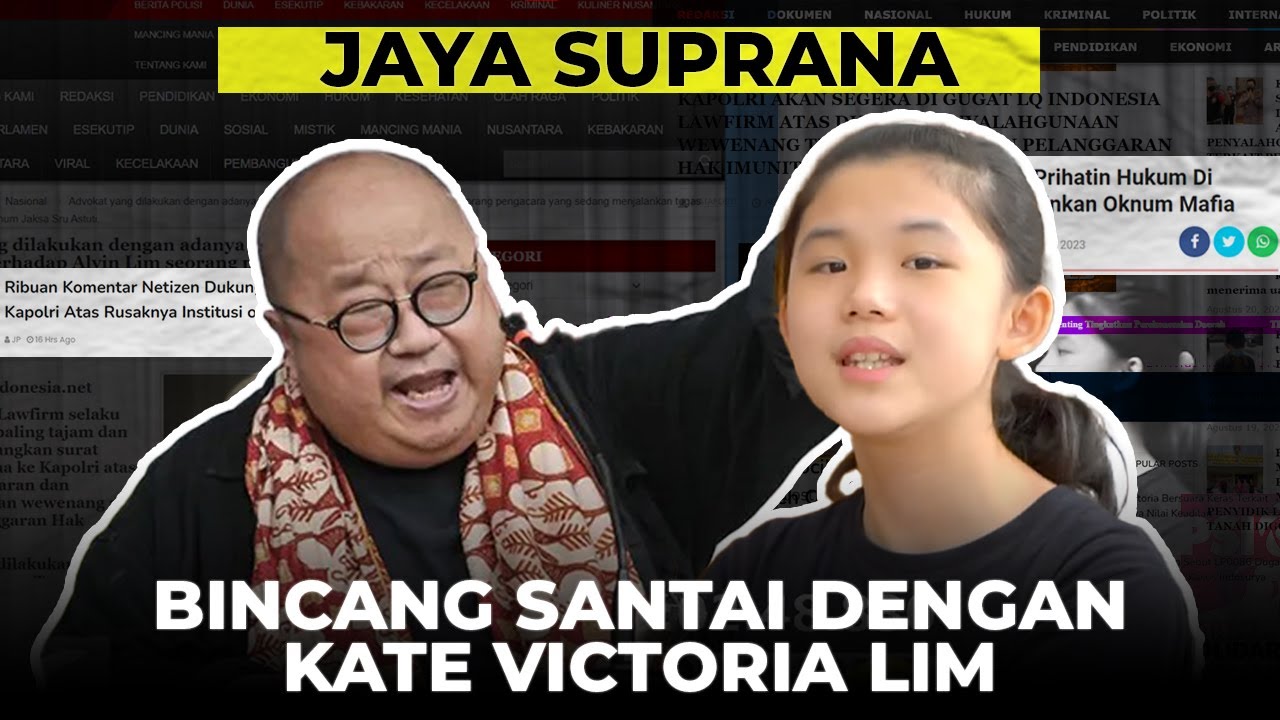 JAYA SUPRANA BINCANG SANTAI DENGAN KATE VICTORIA LIM - YouTube