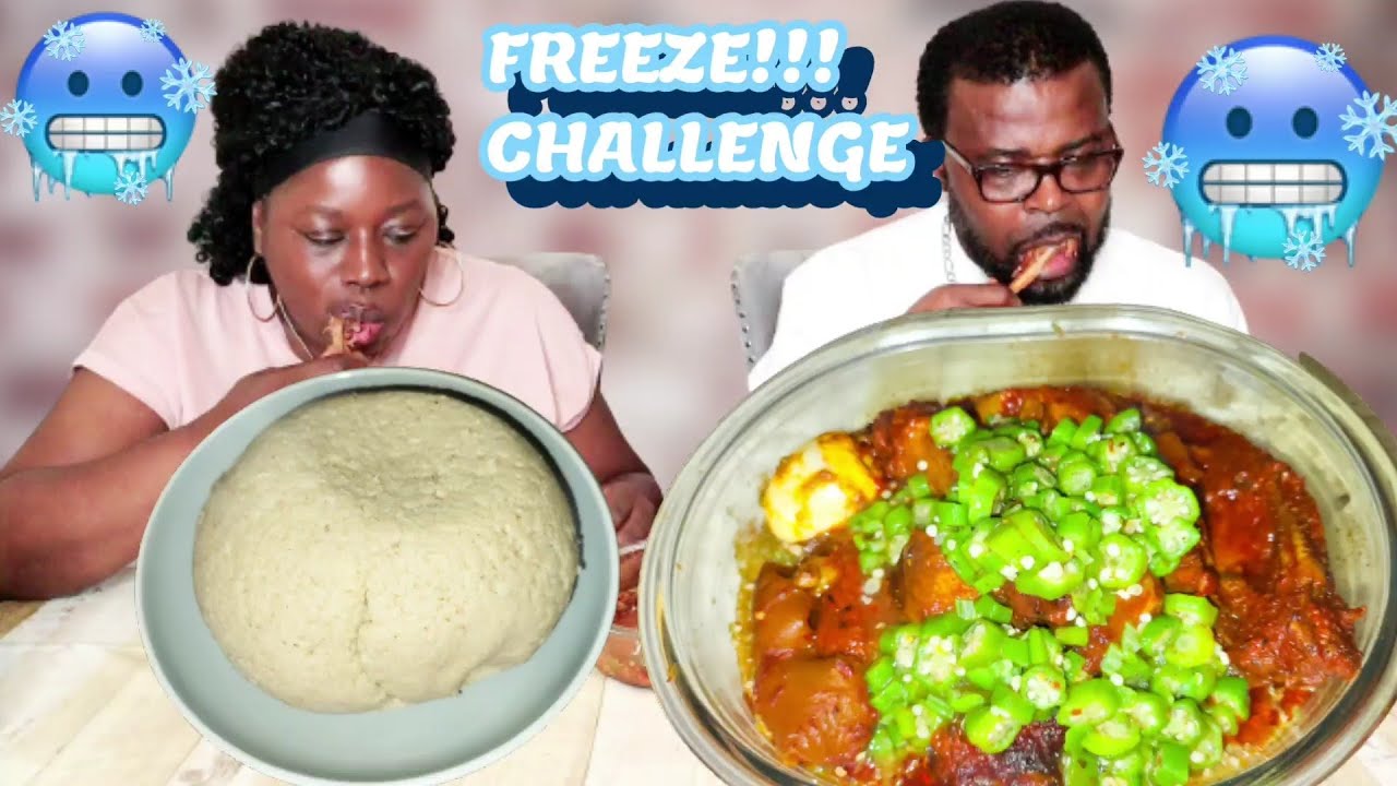 FREEZE EATING CHALLENGE - African/Nigerian Oat FUFU, Okro Soup and Stew ...