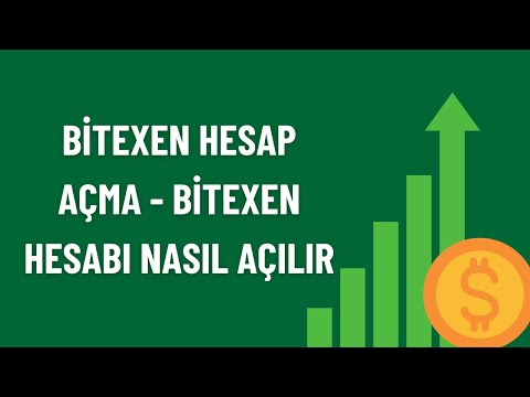 Bitexen Hesap Açma - Bitexen Hesabı Nasıl Açılır