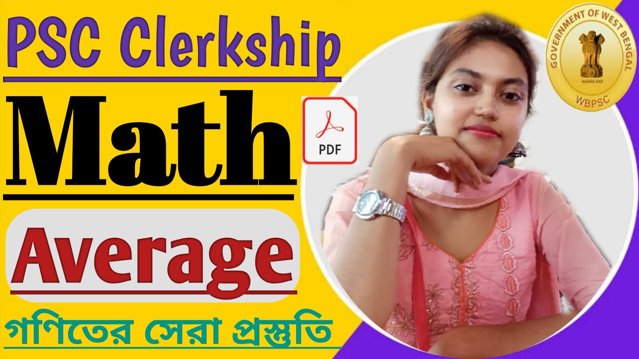 PSC Clerkship Math Class 2024|Average Math Class for WBCS 2024,Clerkship,Food SI|Average Tricks ...