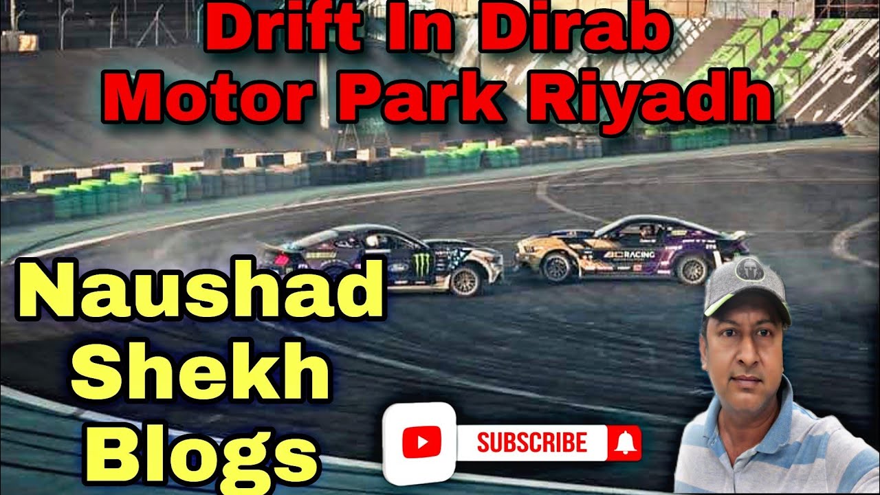 22 April 2022 Drift in Dirab Motor PARK Riyadh Saudi Arabia 21ramzan ...