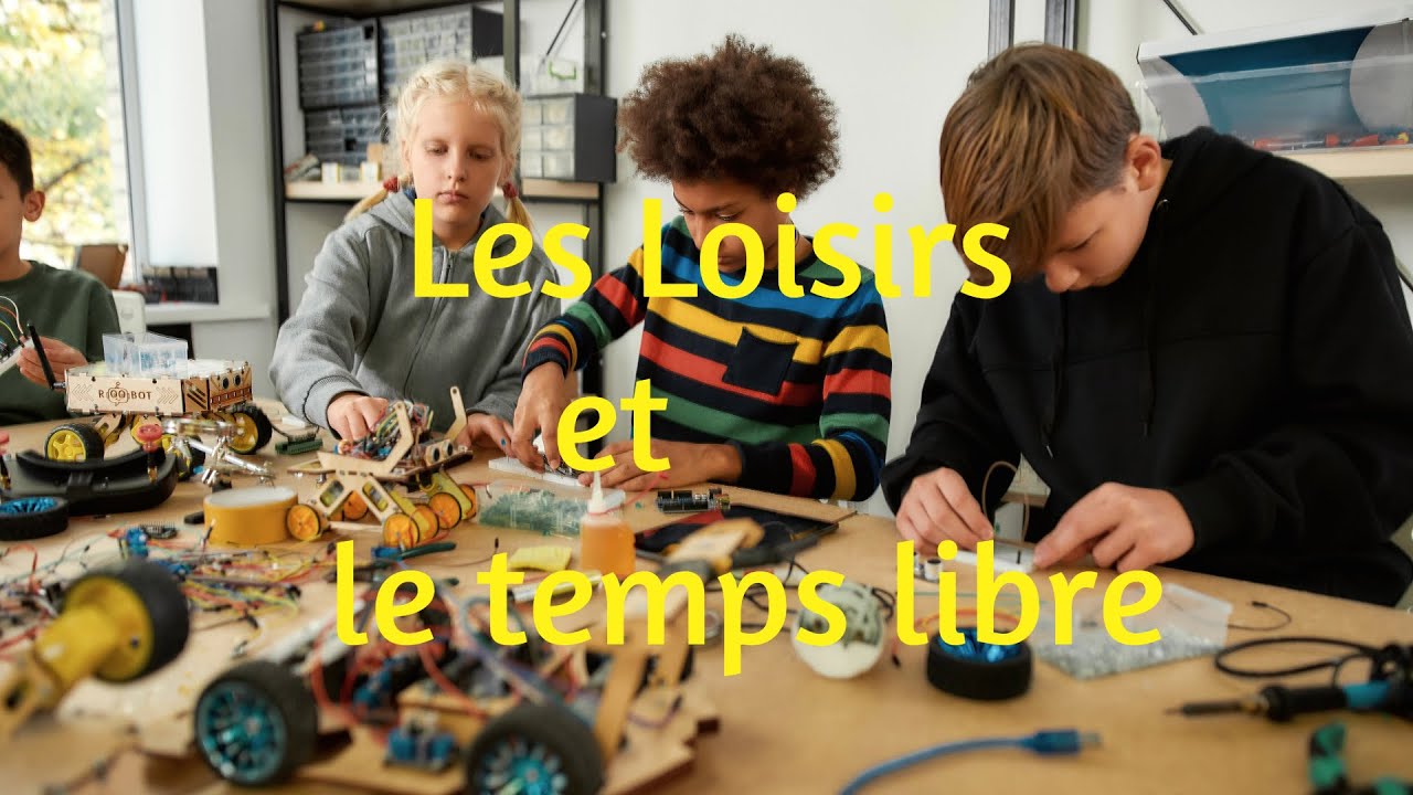 Les Loisirs et le temps libre. Apprenons le français. The activities we ...