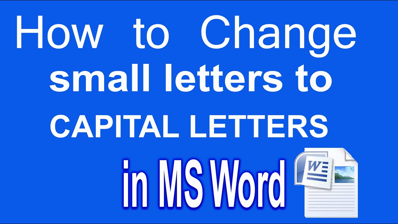 How To Change Small Letters To Capital Letters In Ms Word YouTube how-to-change-small-letters-to-capital-letters-in-ms-word-youtube