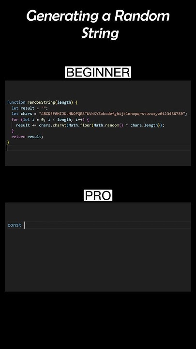 Beginner😅 Vs Pro😎 Random String 🔡 Javascript Programming Coding
