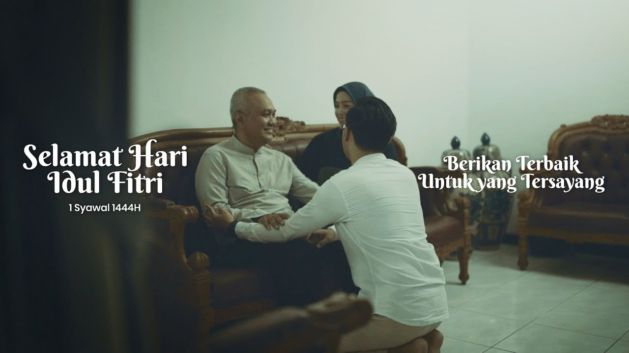 BERIKAN YANG TERBAIK UNTUK YANG TERSAYANG - YouTube