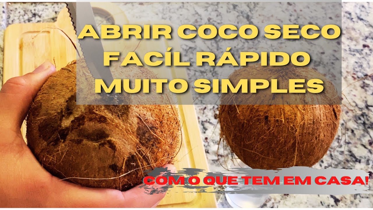 Como descascar coco seco de maneira fácil rápido e livre de sofrimento ...