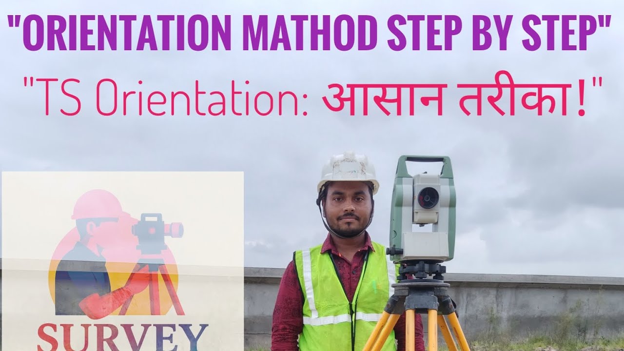 #13 🎯 Orientation Method in Total Station (Leica 01) | Full Practical ...