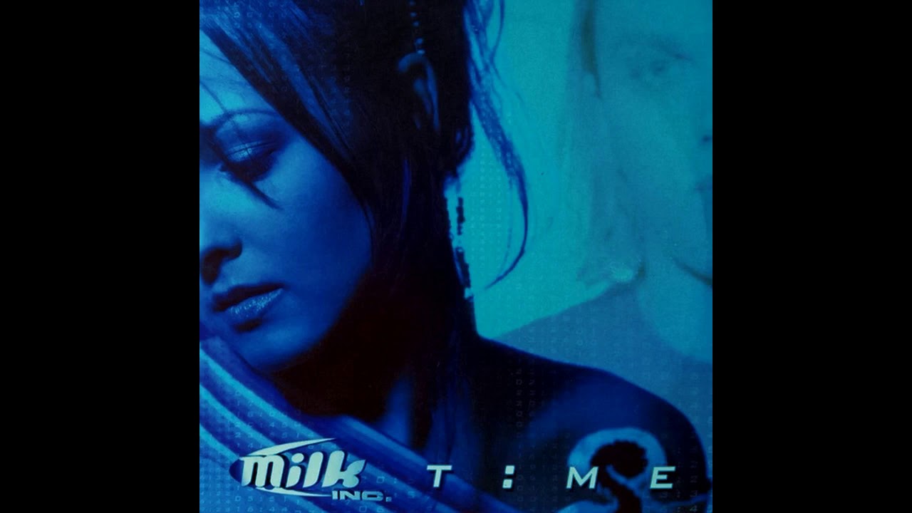 Milk Inc. - Time (Radio) - YouTube