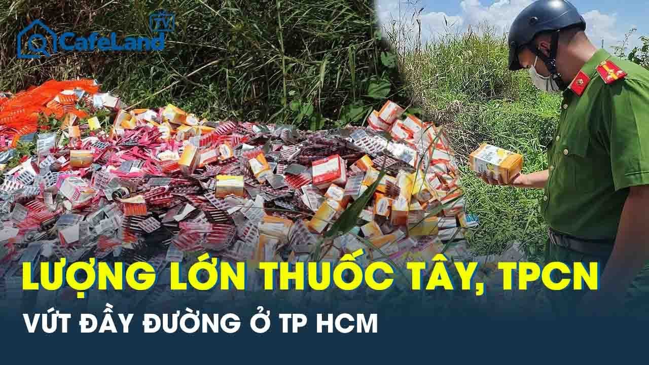 SỐC: Phát hiện lượng lớn thuốc tây, TPCN “chất cao như núi” vứt đầy ...