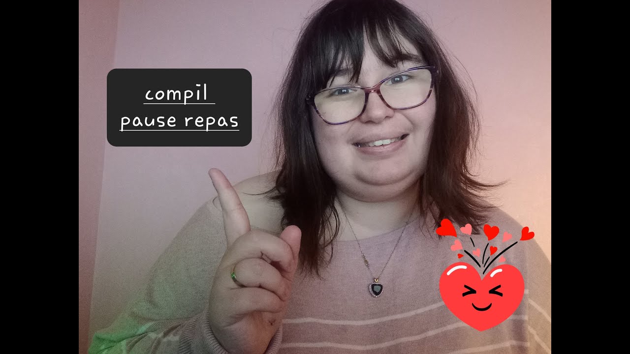 #asmr COMPILATION pause repas avec ton amie (1h20) 🤩 - YouTube
