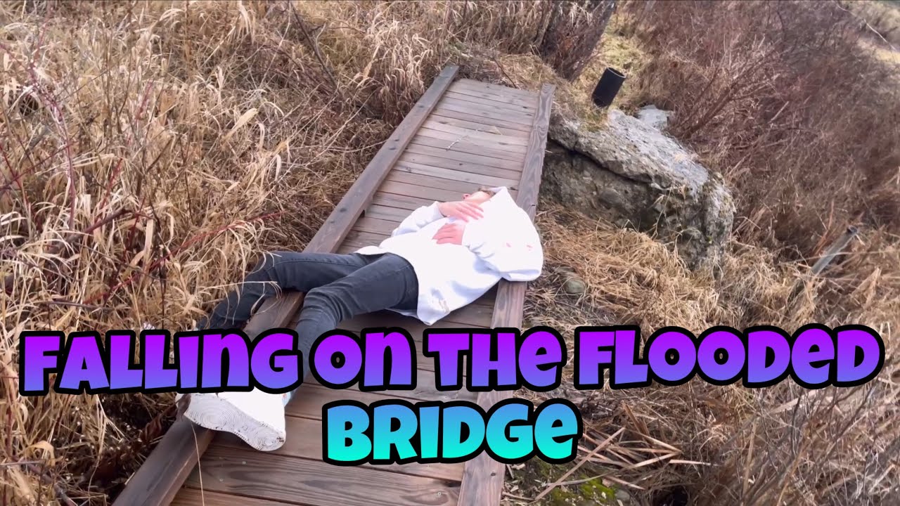 Falling on the flooded bridge!! - YouTube
