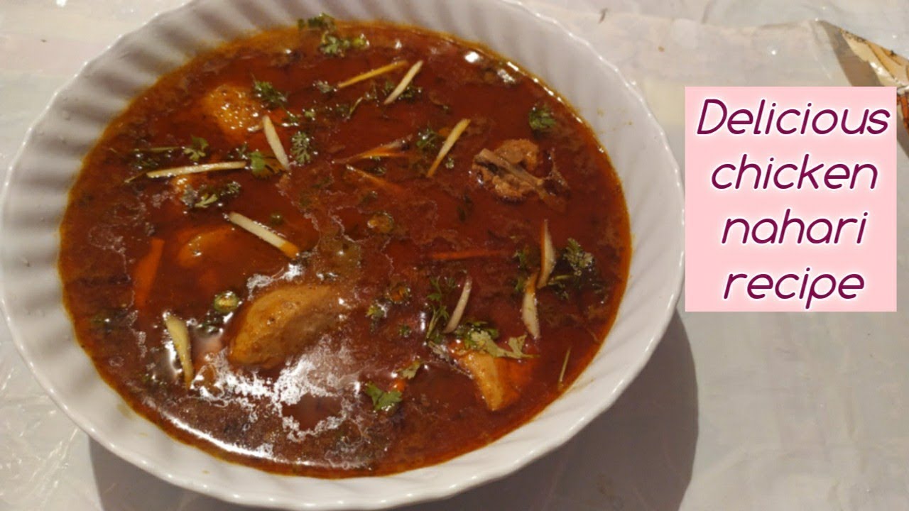 Delicious chicken nahari at home! how to make chicken nahari 2022! By ...