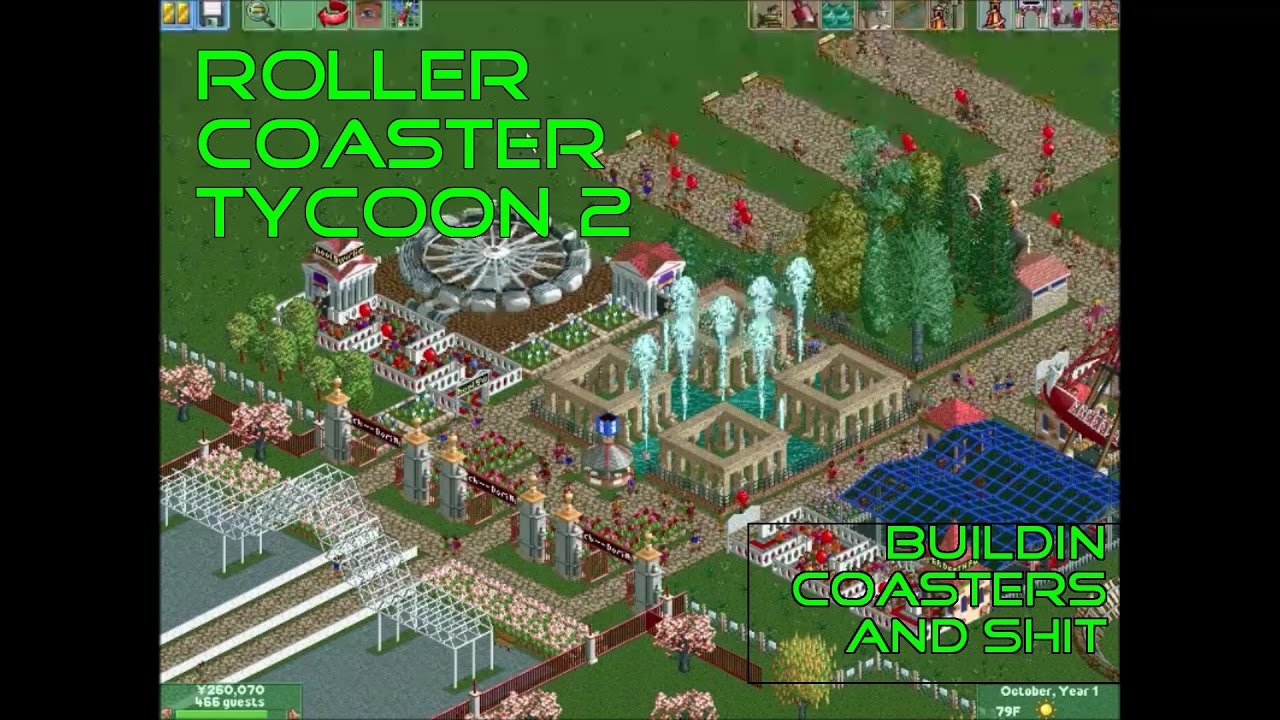Buildin Coasters and S*** - RCT2 Gameplay! - YouTube
