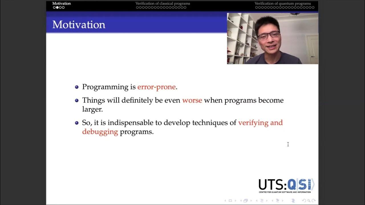 QuCS Lecture32: Prof. Yuan Feng, Hoare logic for verification of quantum programs - YouTube