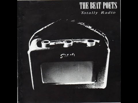 The Beat Poets - Totally Radio [album, 1990] - YouTube
