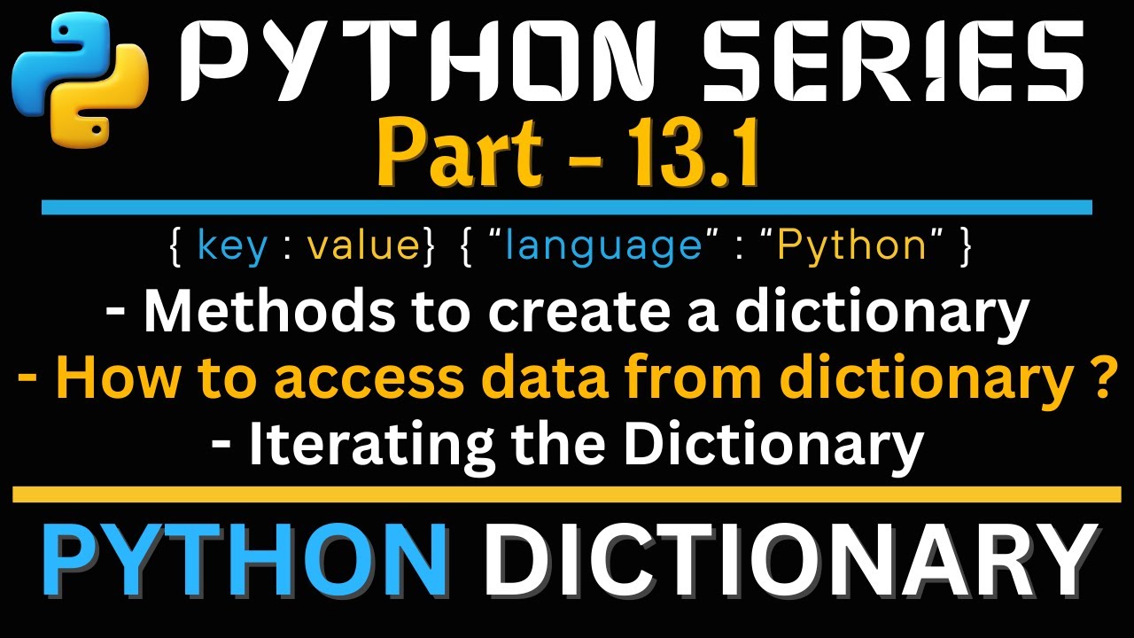 ਪਾਇਥਨ ਡਿਕਸ਼ਨਰੀ Python Dictionary Python Learning Series Part 131 ਪਾਇਥਨ ਪ੍ਰੋਗਰਾਮਿੰਗ