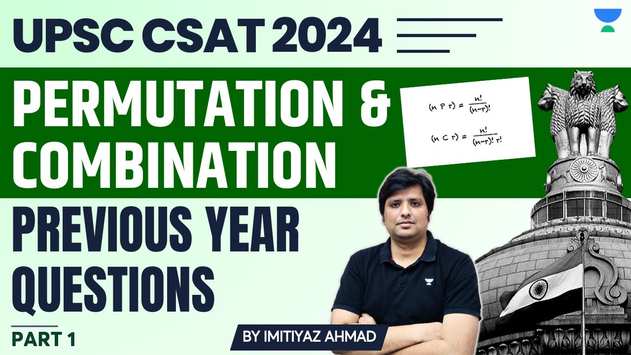 Permutation & Combination PYQs - PART 1 | CSAT Preparation for UPSC Prelims 2024 - YouTube