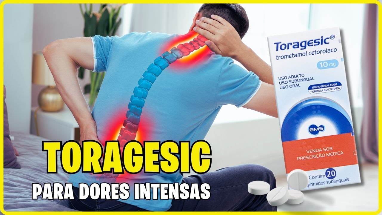 💙 TORAGESIC: REMÉDIO PARA DORES INTENSAS #antiinflamatorio - YouTube