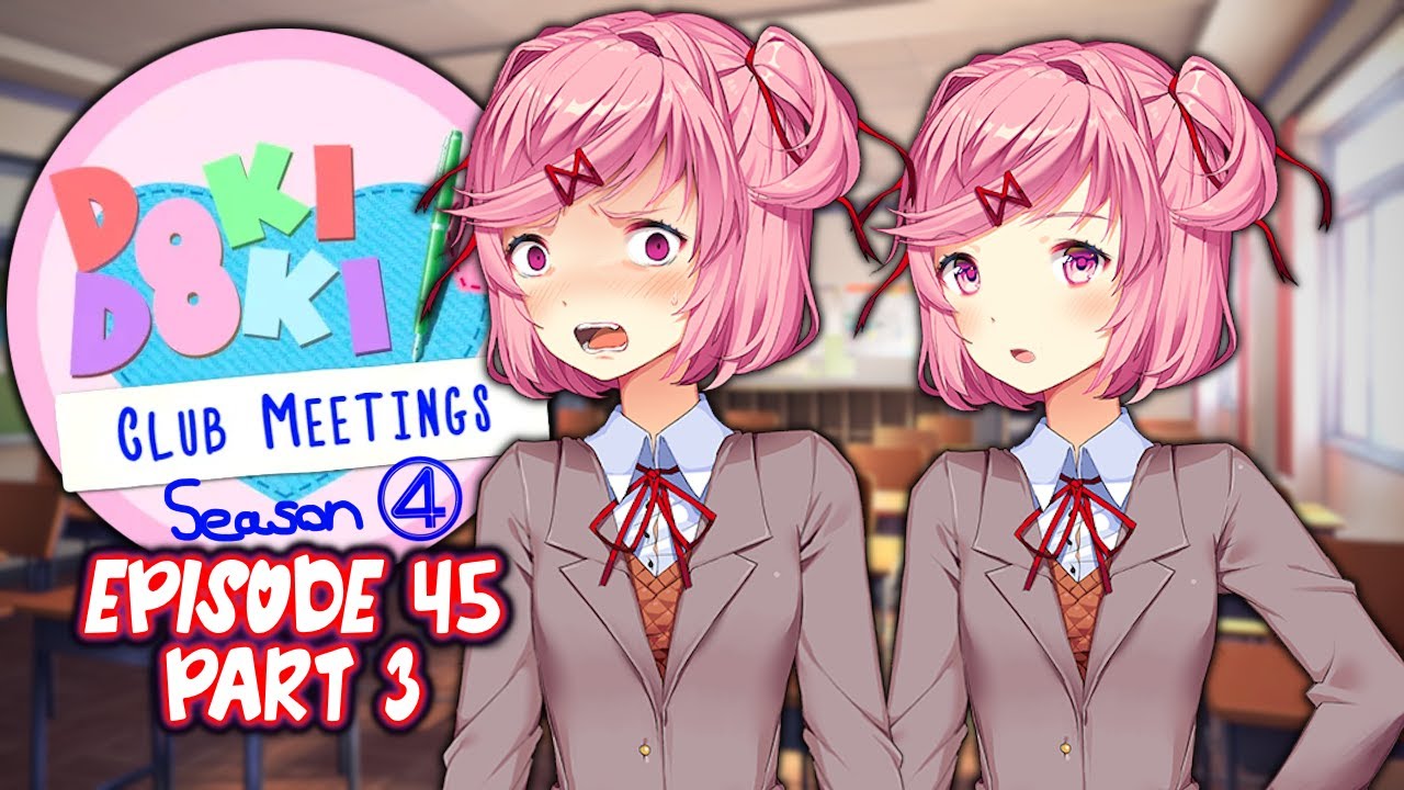 DDLC Club Meetings MOD | Episode 45 Part 3 [ Full Non Commentary ...