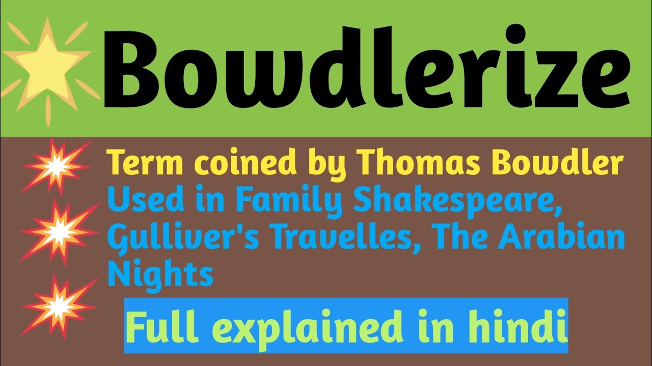 Bowdlerize: English literacy term👍।। full explained in hindi 👍 ...