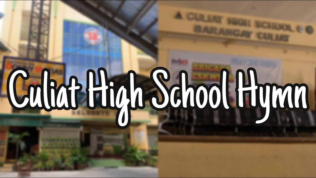Culiat High School Song - YouTube