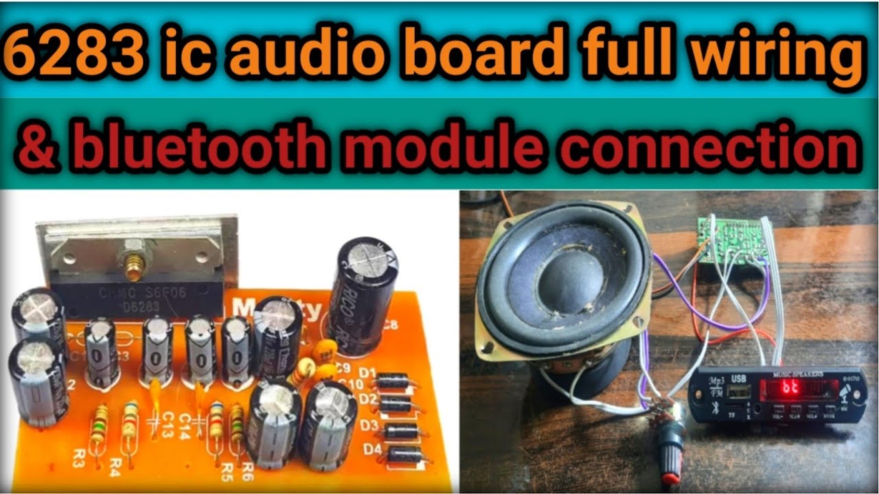 How to 6283 ic audio board connection || 6283 ic ऑडियो बोर्ड कनेक्शन ...