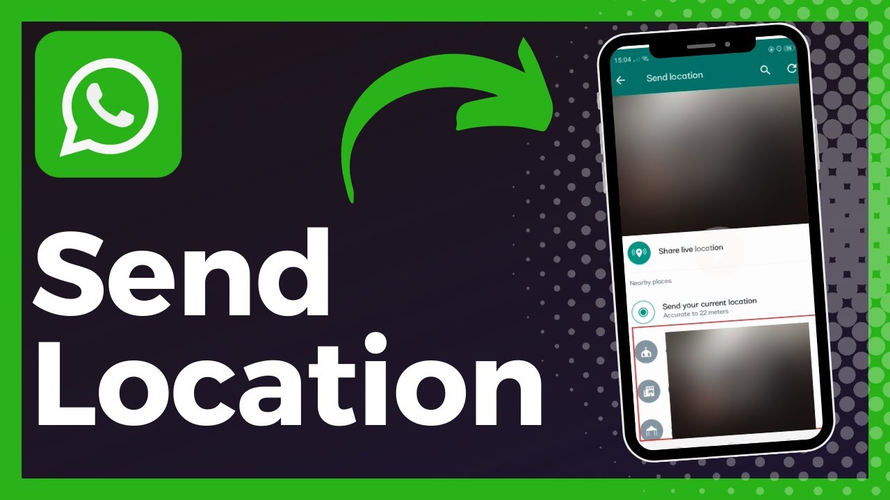 How To Send Location On WhatsApp (Easy) - YouTube