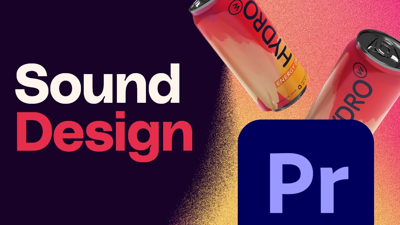The Basics of Sound Design in Premiere - YouTube