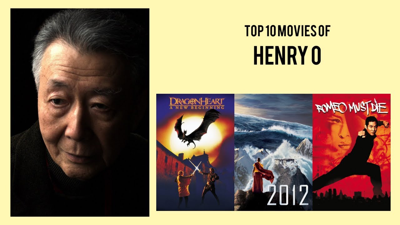 Henry O Top 10 Movies of Henry O| Best 10 Movies of Henry O - YouTube