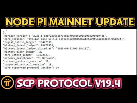 Node Pi Mainnet Update SCP PROTOCOL V19♥️🅿️ℹ️🎉 #investtv #pinetwork #coin #crypto - YouTube