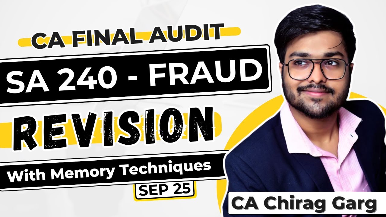 SA 240 | Complete Revision with Questions | CA Final Audit | Sep'25/Jan ...