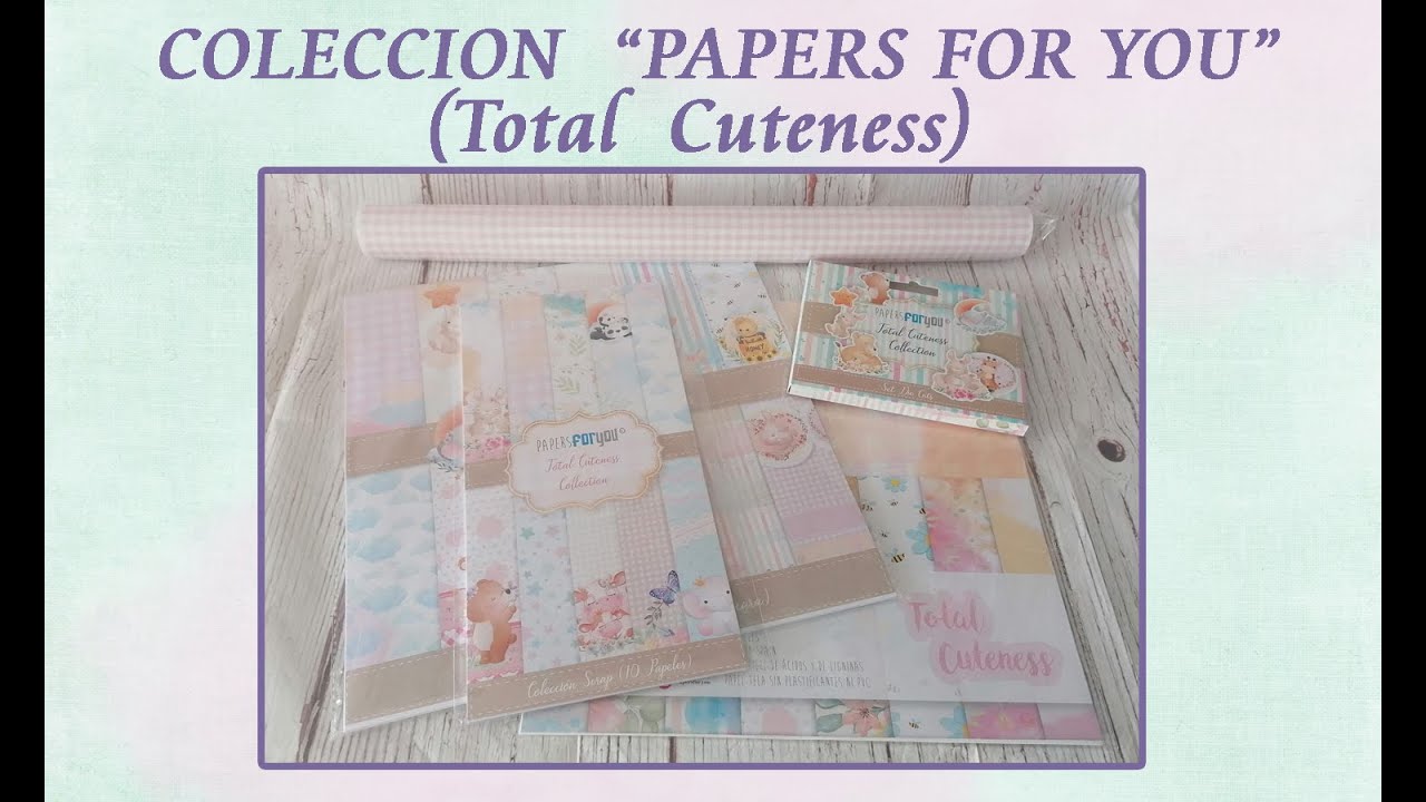 Unboxing @papersforyousl6846 _ Colección bebé " Total Cuteness" - YouTube