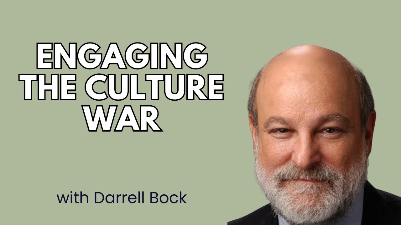 6 Key Texts on Cultural Engagement - Darrell Bock - YouTube