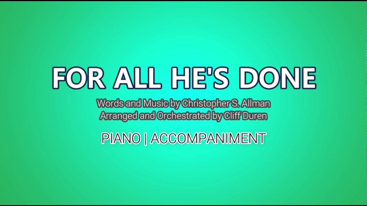 For All He's Done | Piano | Accompaniment | Lyrics - YouTube