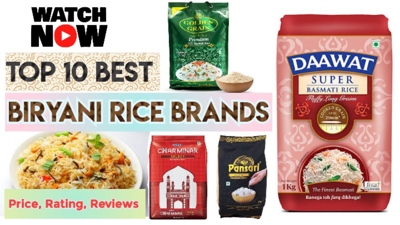 Top 10 Best Biryani Rice Brands || Best Basmati for Biryani || Basmati ...
