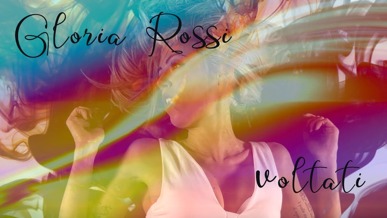 Gloria Rossi "Voltati" - YouTube