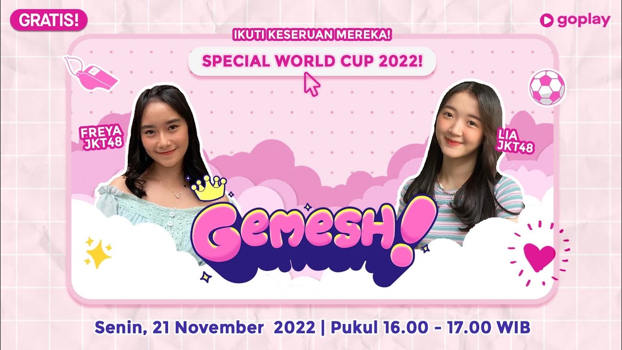 GOPLAY GEMESH FREYA & LIA JKT48 [21 NOVEMBER 2022] - YouTube