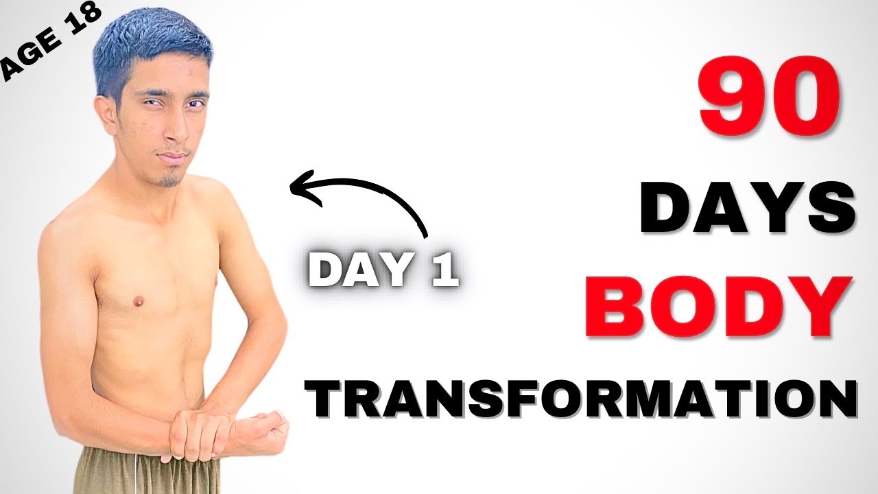 90 Days Body Transformation From Skinny To Muscular - YouTube